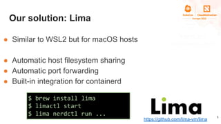 [KubeCon EU 2022] Running containerd and k3s on macOS | PPT