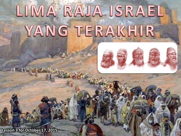 Lima raja israel yang terakhir | PPT