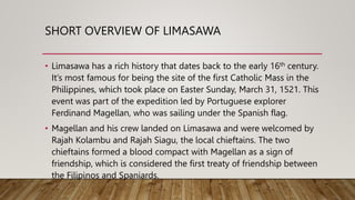 Limawasa Island : The Site of the First Mass | PPTX