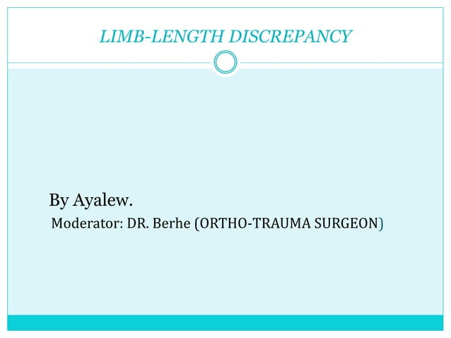 LIMB-LENGTH DISCREPANCY.pptx