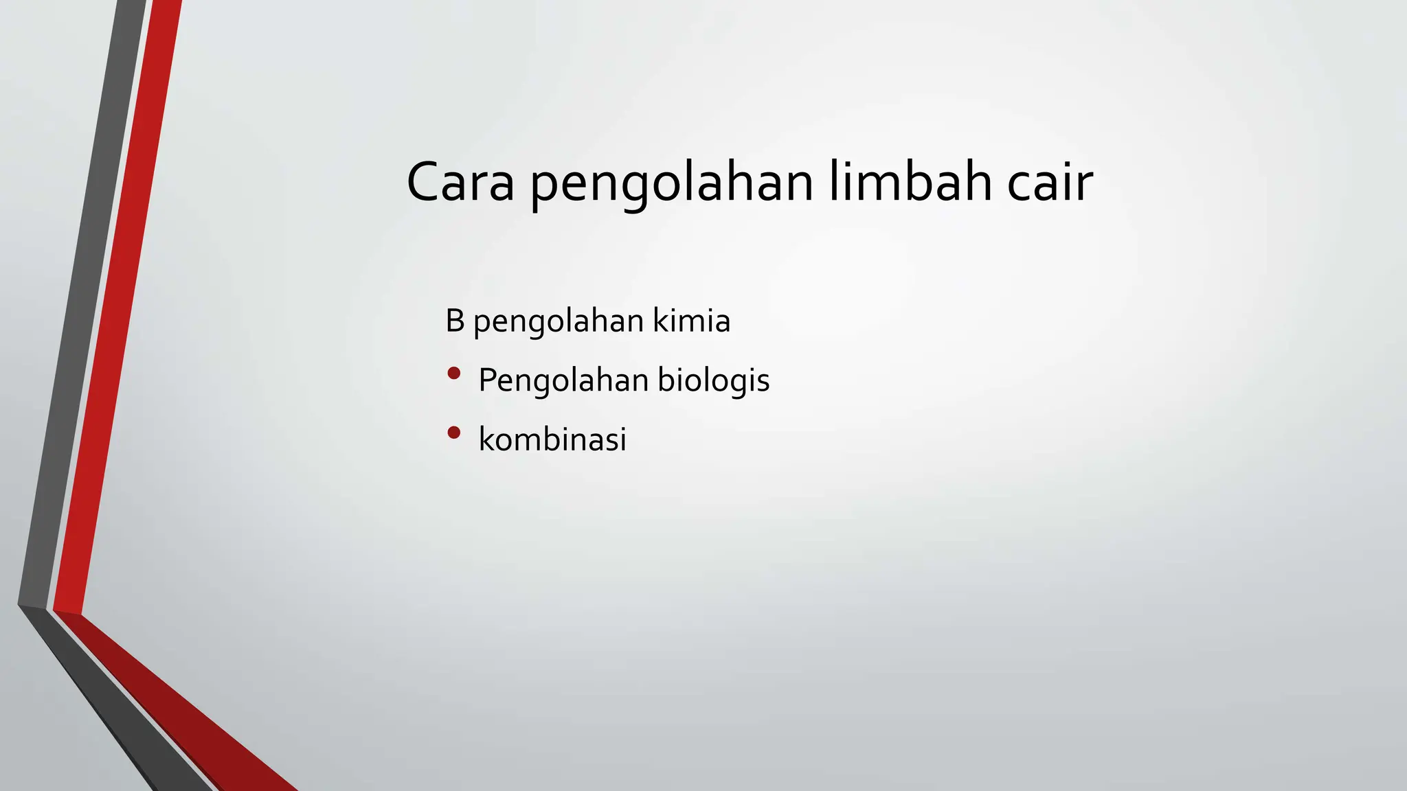 Cara pengolahan limbah cair baik domestik atau industri | PPT