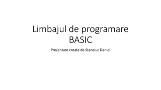 Limbajul de programare BASIC | PPTX