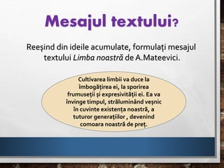 Limba noastră” de A.Mateevici. Mesajul textului. | PPTX