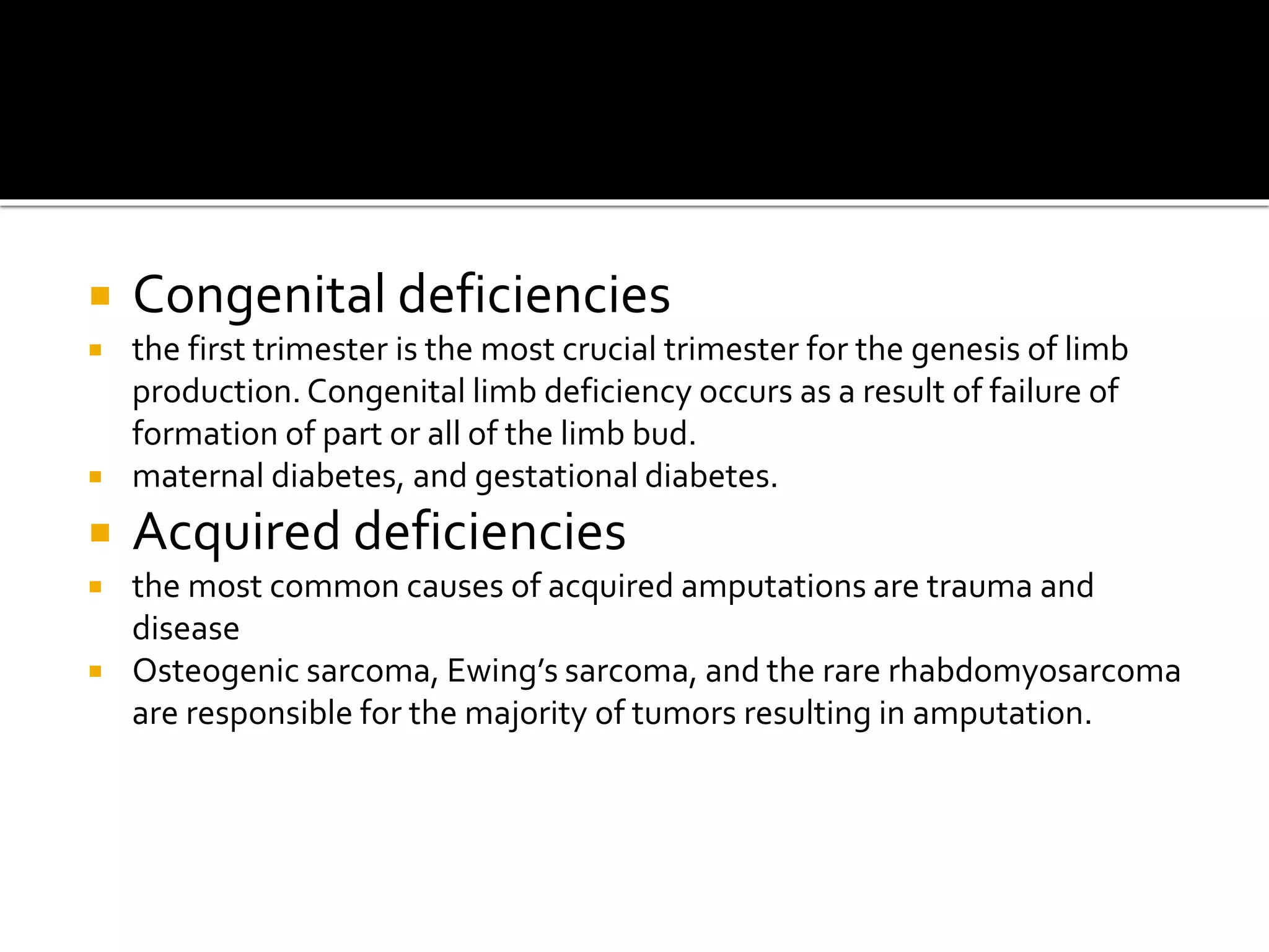 Limb deficiencies and amputations | PPTX