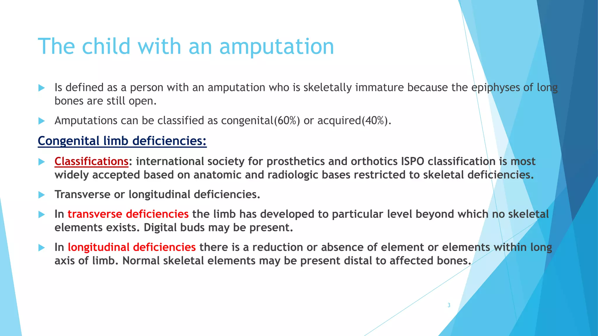 Limb deficiencies and amputations | PPTX