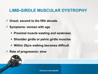 LIMB GIRDLE DYSTROPHY AND CAESARIAN SECTION by Dr.Sravani Vishnubhatla ...