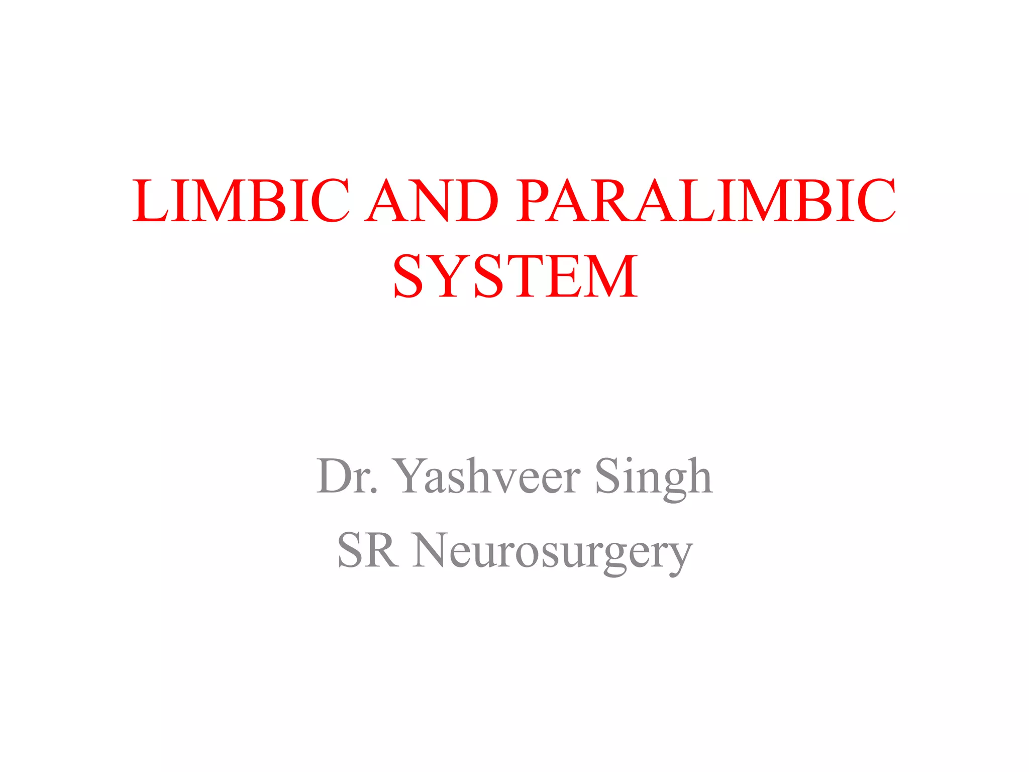 Limbic and paralimbic system | PPT