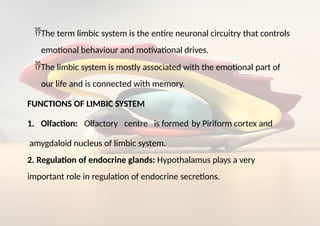 LIMBIC SYSTEM AND HIGHER MENTAL FUNCTIONS.pptx