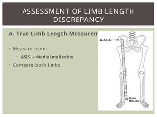 ASSESSMENT OF LIMB LENGTH DISCRIPPANCY .pptx