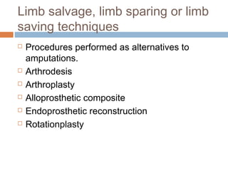 Limb salvage: futile or auspicious | PPT