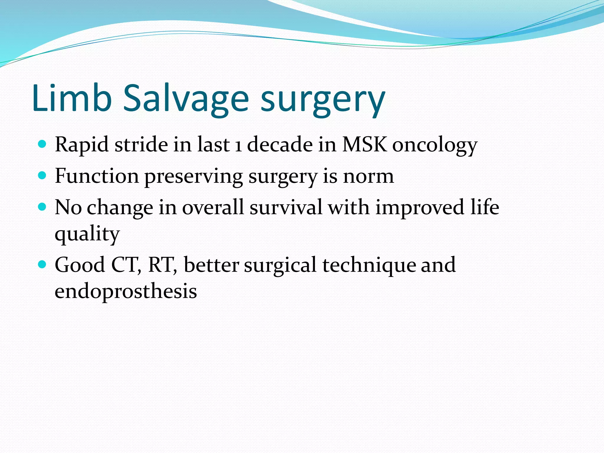 Limb salvage in musculoskeletal tumor | PPTX