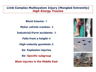 Limb salvage in severe trauma | PPT