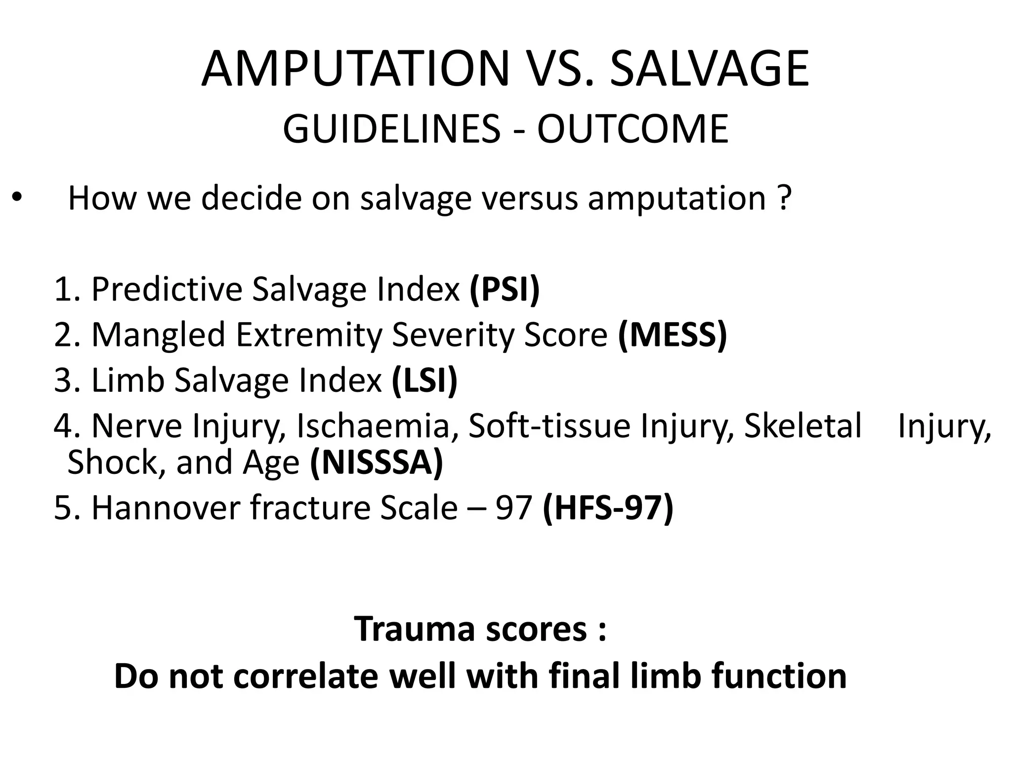 Limb salvage vs amputation final | PPTX