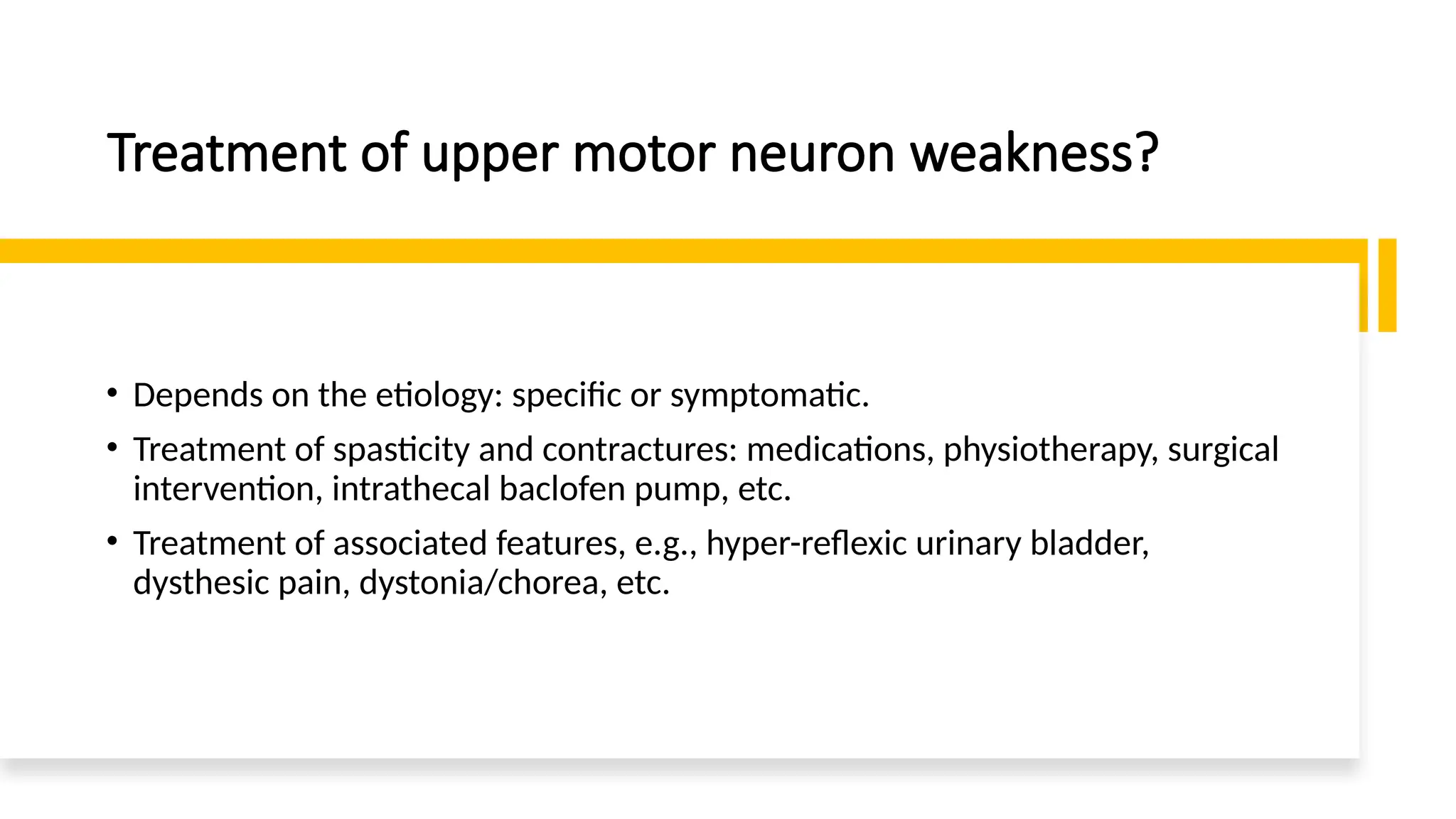 Limb Weakness (Part 1), with some clinical examples and imaging | PPTX