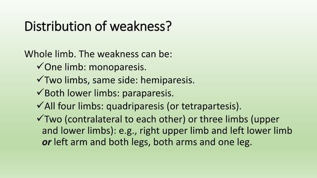Limb Weakness Part I | PPTX