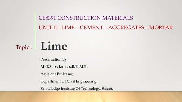 Lime - Classification, Properties, Uses | PPTX | Civil Engineering Industry | Industries