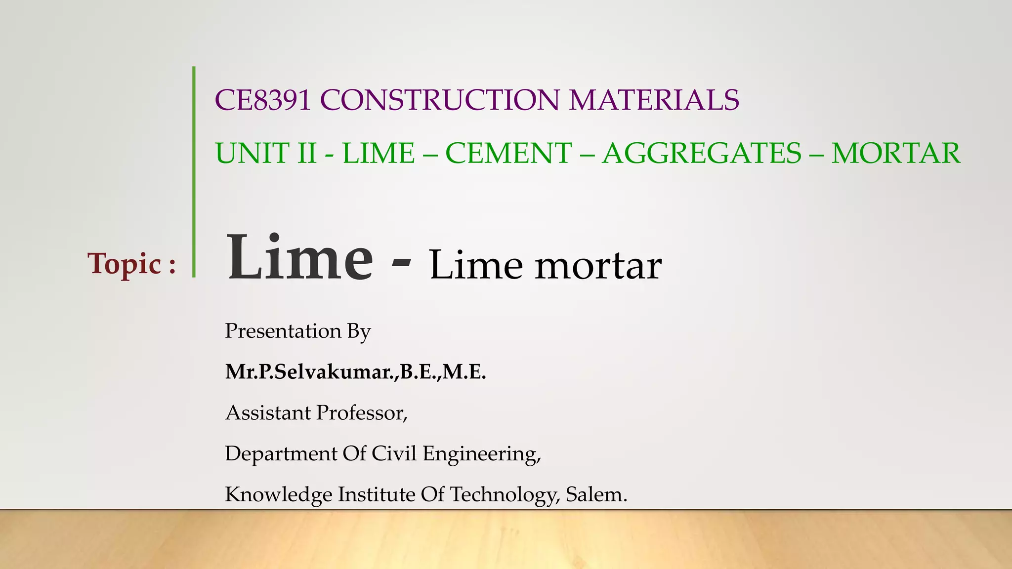 Lime lime mortar | PPTX