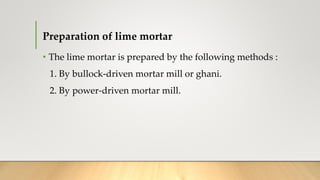 Lime lime mortar | PPTX