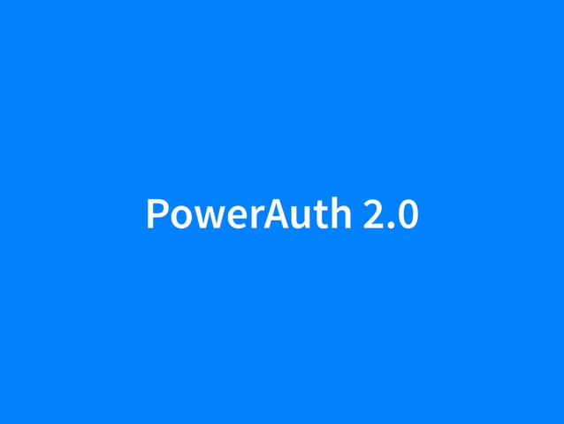 Lime - PowerAuth 2.0 and mobile QRToken introduction | PPT