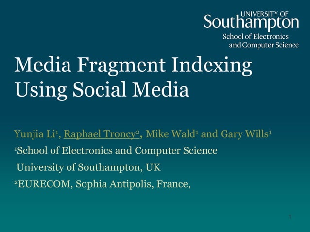 Media Fragments Indexing using Social Media | PPT
