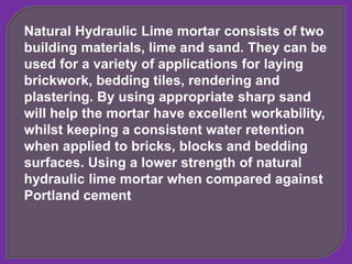 Lime mortar mix ratio | PPTX