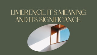 Limerence it’s meaning and its significance | PPT