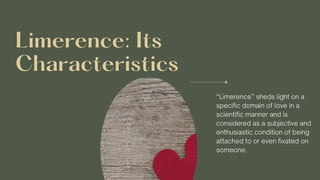 Limerence it’s meaning and its significance | PPT
