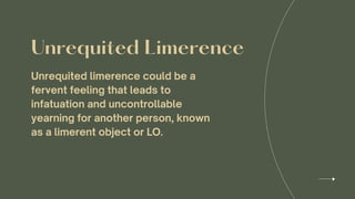 Limerence it’s meaning and its significance | PPT