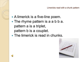 Limericks, chunk pattern | PPT