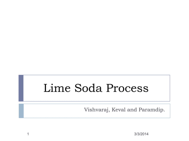 Lime Soda Process - Softening Of Water | PPTX