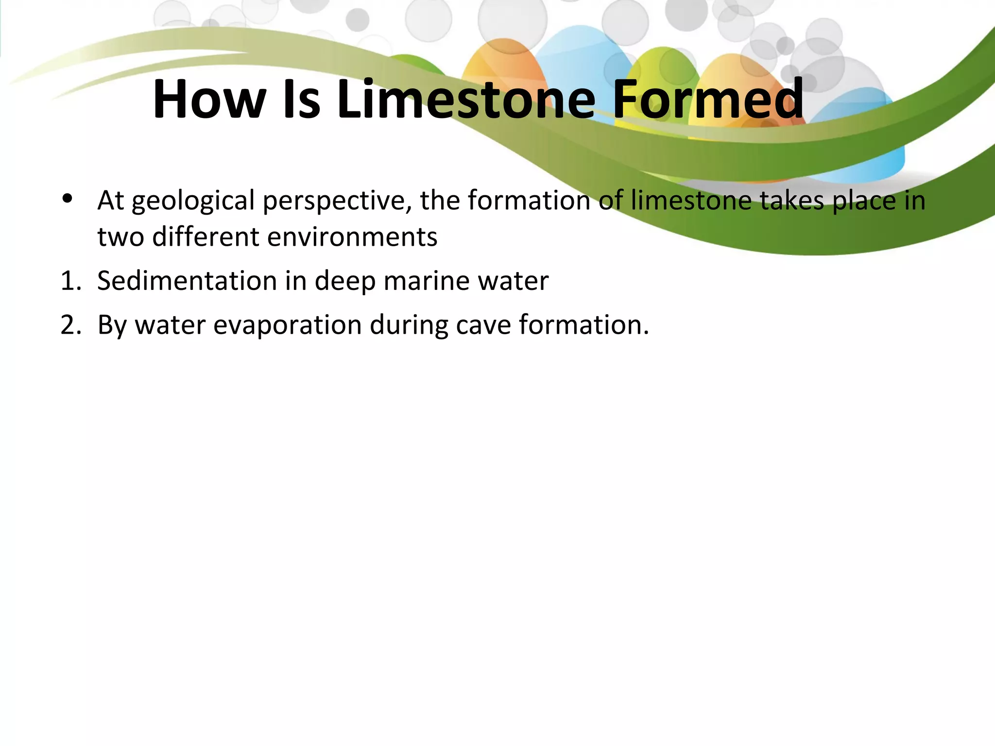 What is a Limestone - Formation & Benefits | PPT