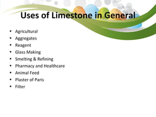 What is a Limestone - Formation & Benefits | PPT