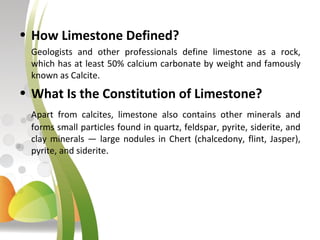 What is a Limestone - Formation & Benefits | PPT