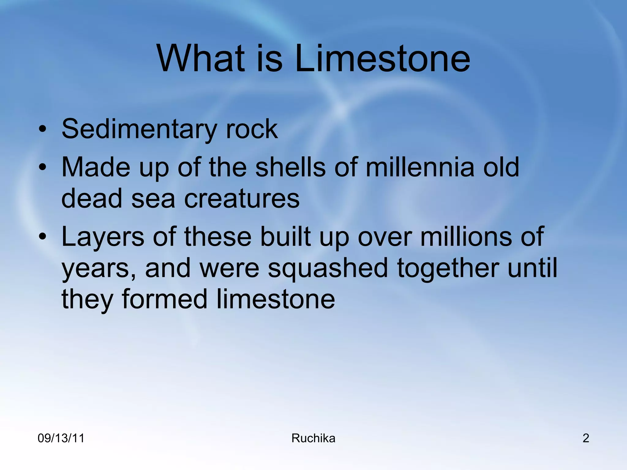 Limestone presentation by ruchika | PPT