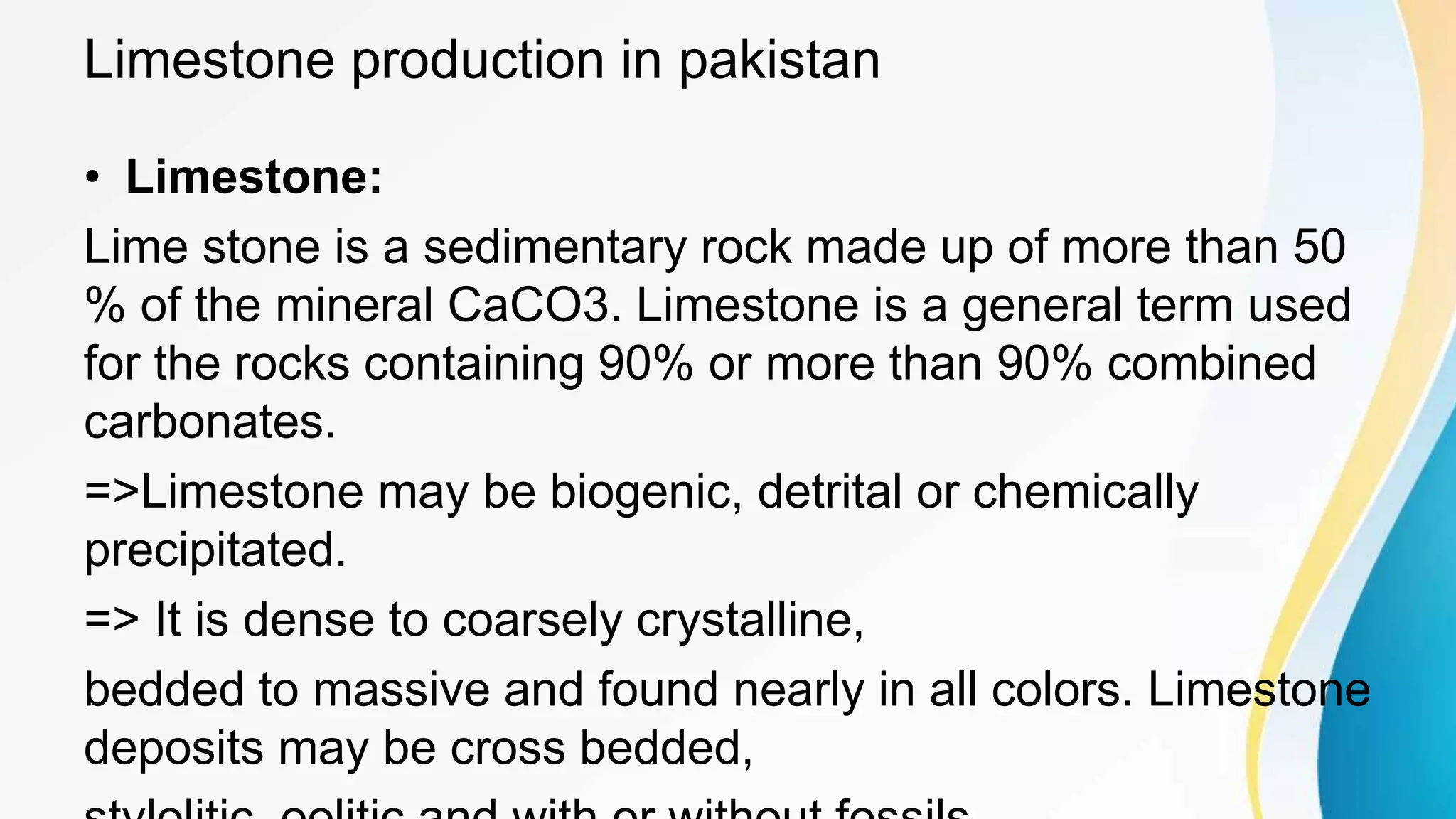 Limestone production in pakistan | PPTX