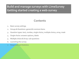 Limesurvey - Getting started creating a web-survey | PPTX