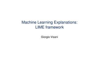 Machine Learning Explanations: LIME framework | PDF