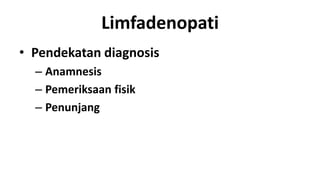 Limfadenopati | PPTX