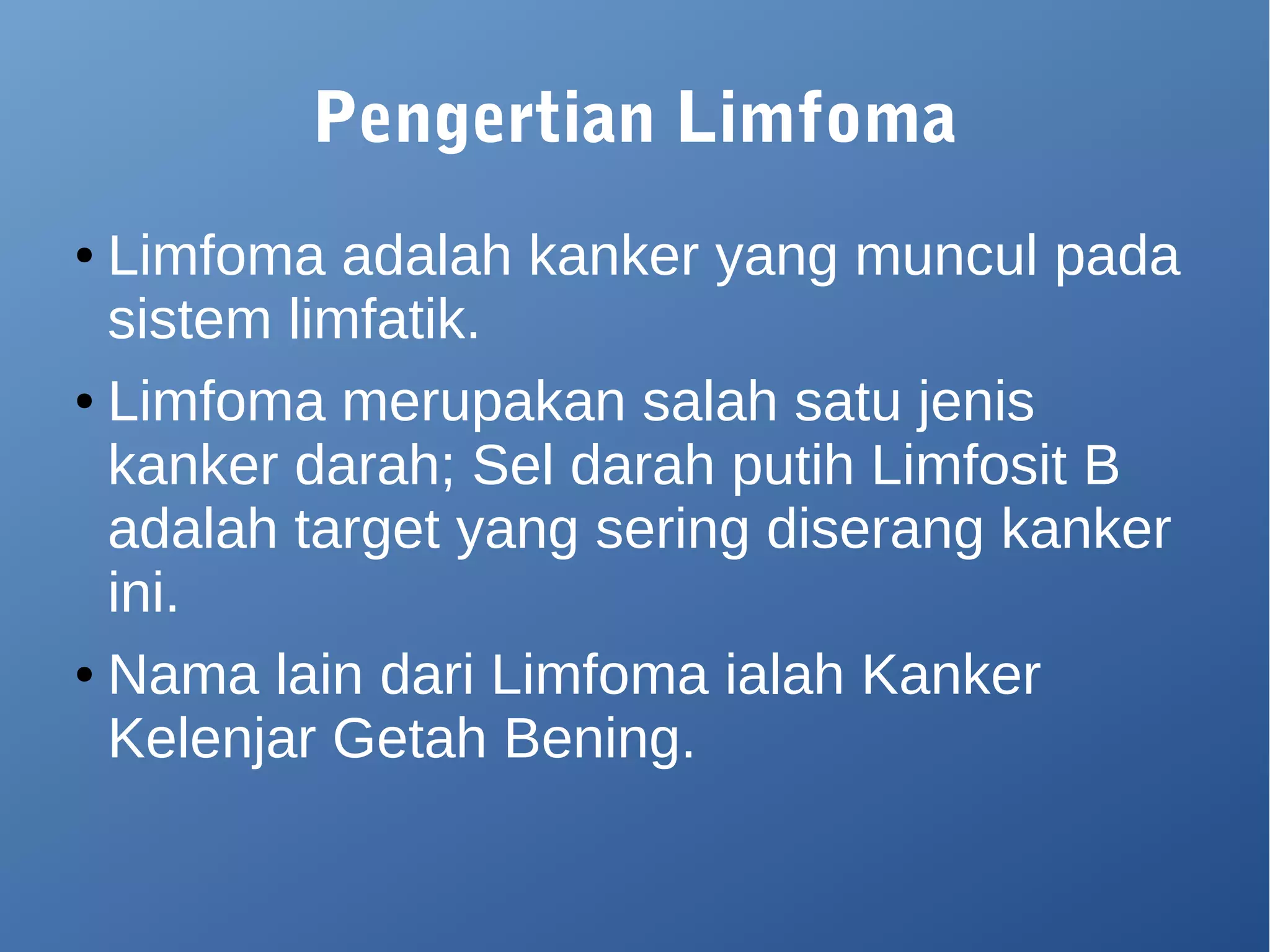Kanker Getah Bening Limfoma | ODP