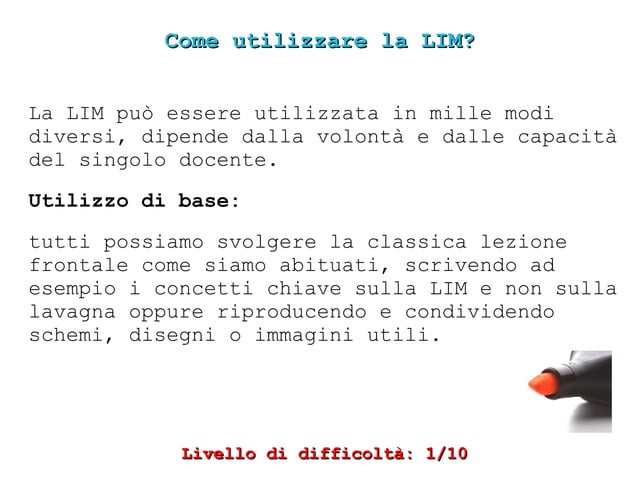 Introduzione all'uso delle LIM in classe | PPT