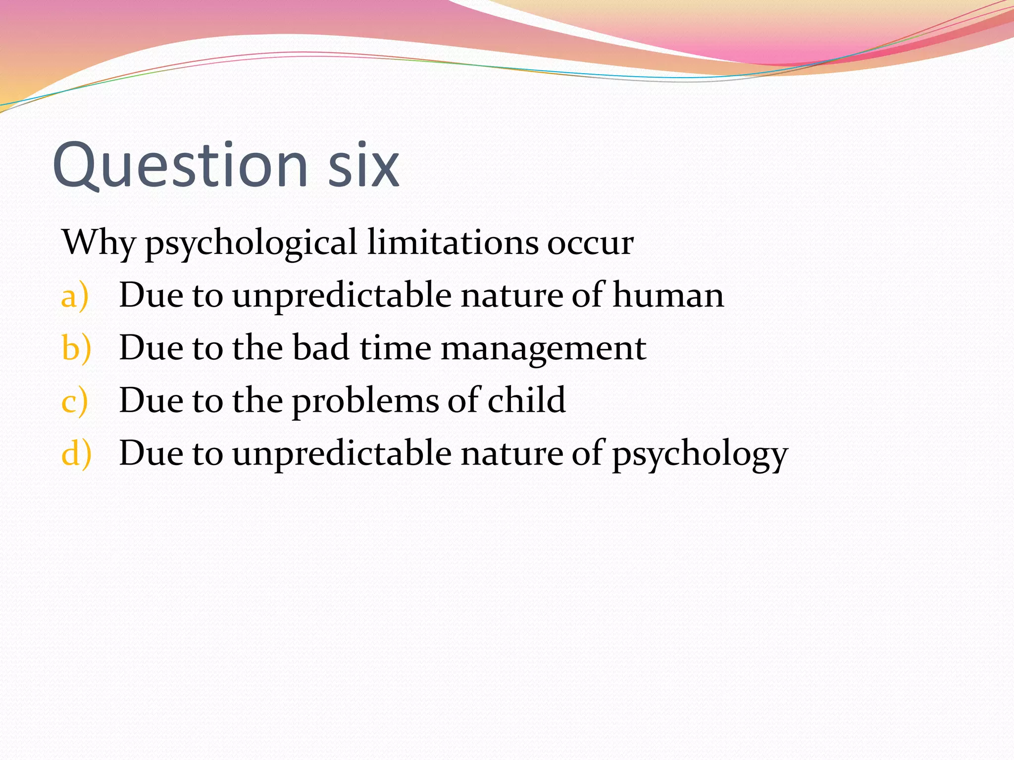 Limitations of educational psychology | PPTX