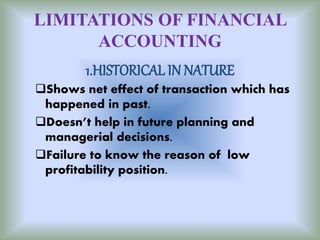 Limitations of financial accounting | PPTX