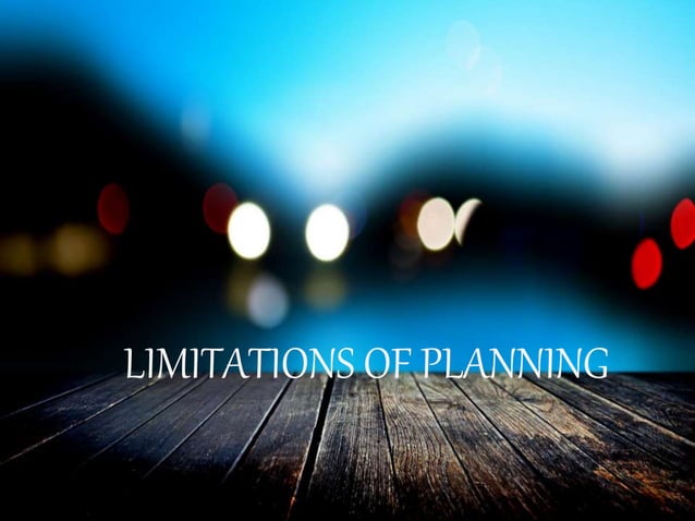 Limitations of planning | PPT
