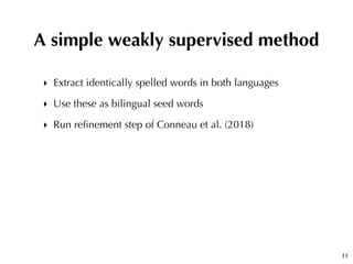 On the Limitations of Unsupervised Bilingual Dictionary Induction | PPT