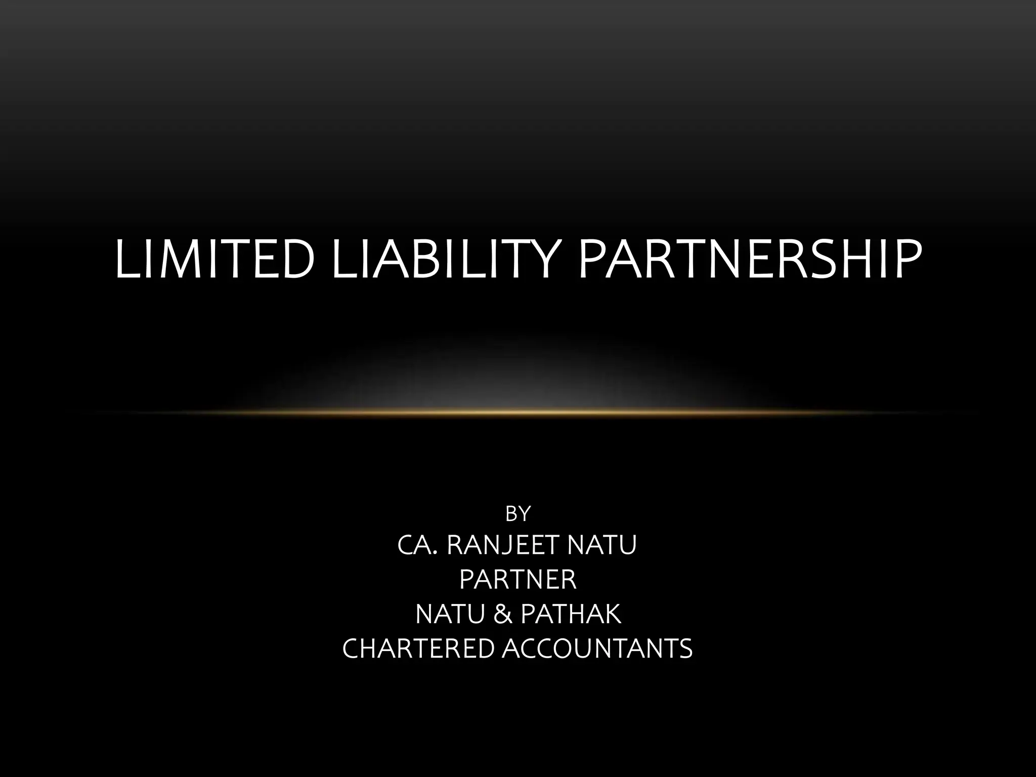 Limited_Liability_Partnership.ppt ravnee | PPT