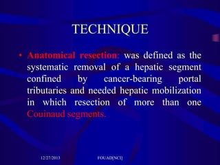 Limited liver resection with limited mobilization | PPTX
