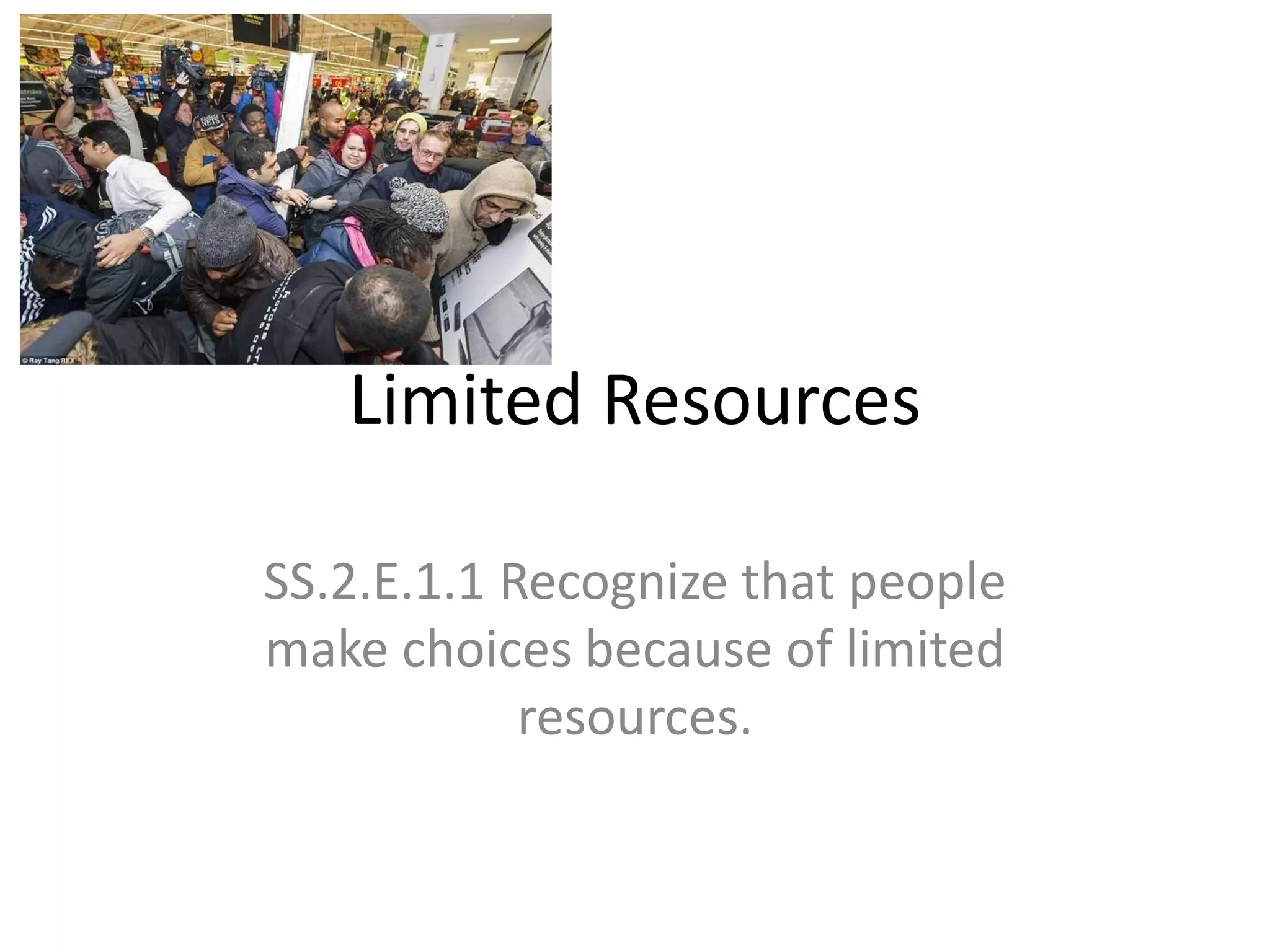 Limited resources | PPTX