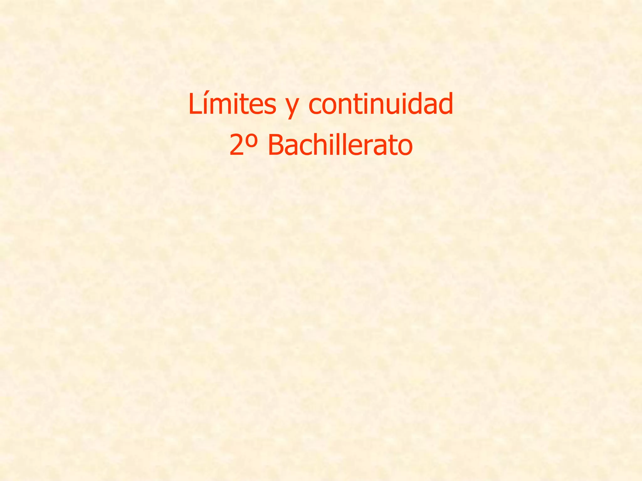 Limites y continuidad | PPT