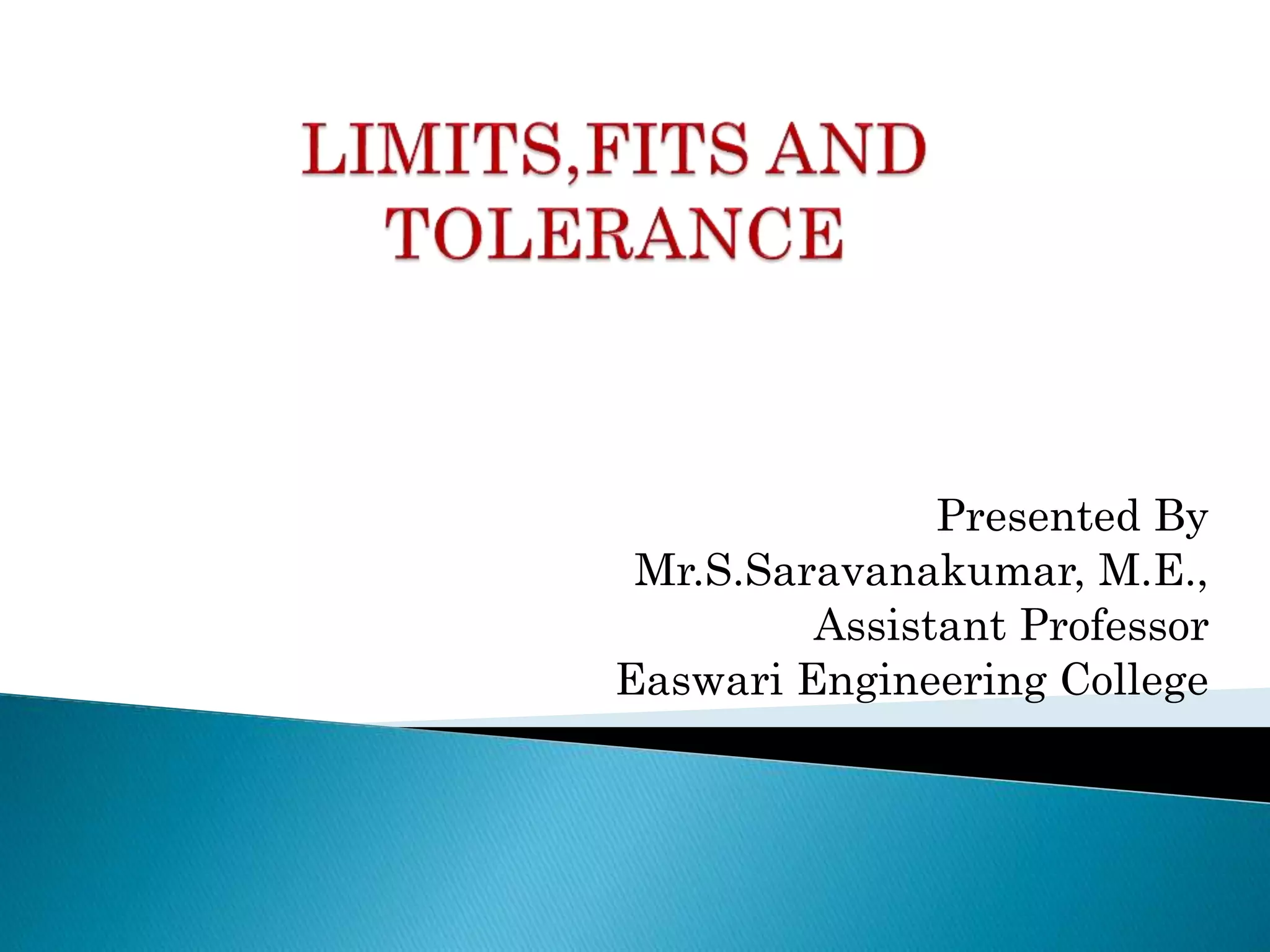 Fits and Tolerance | PPTX