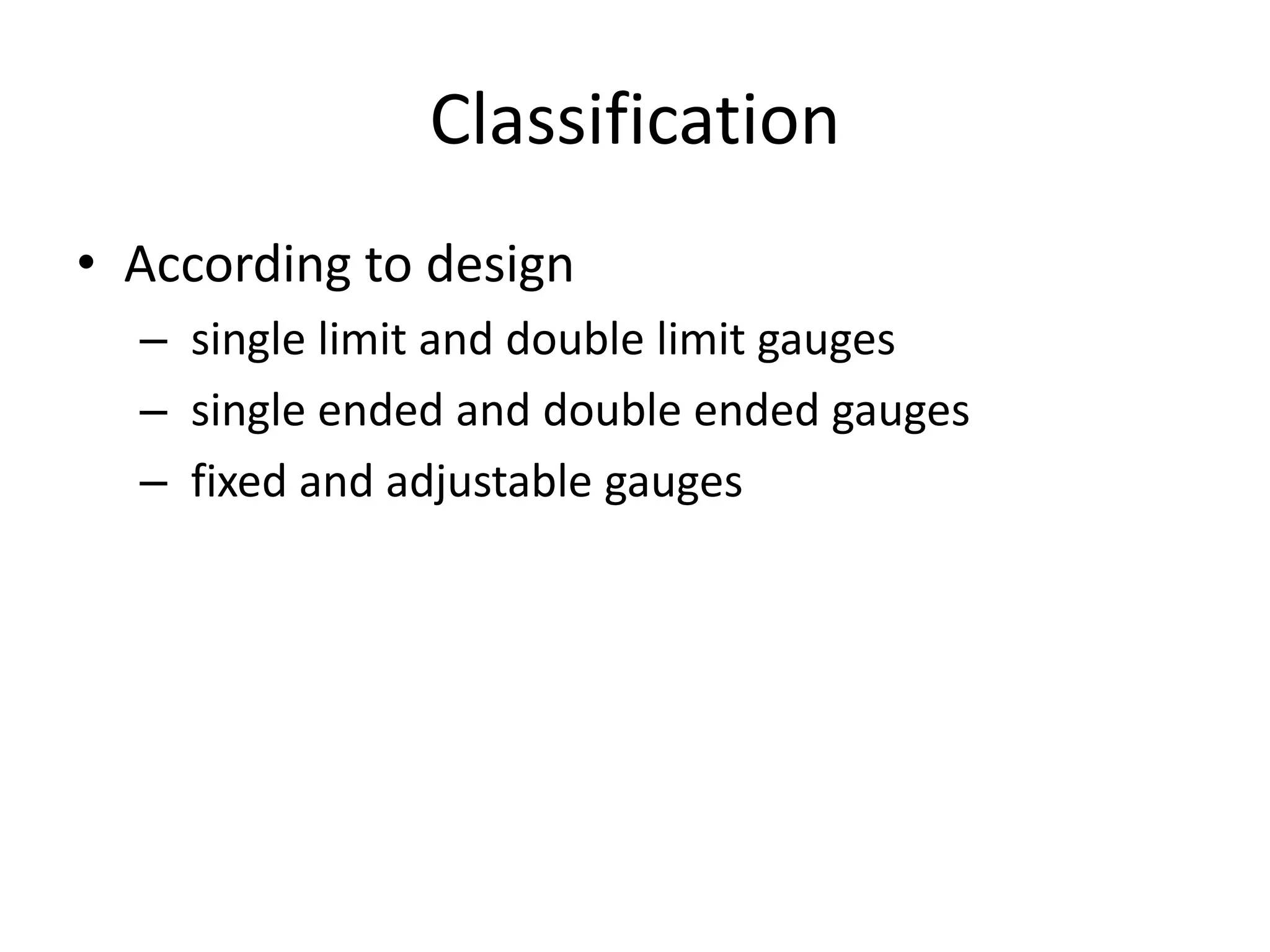gauges, Metrology, Types of gauges | PPTX